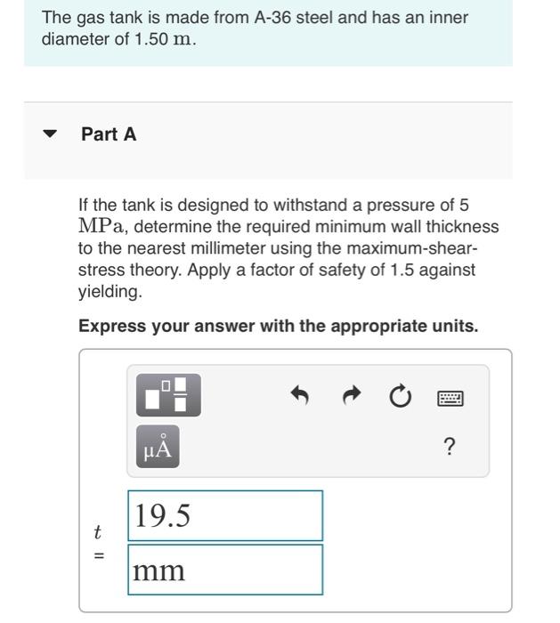 Solved The gas tank is made from A-36 steel and has an inner | Chegg.com