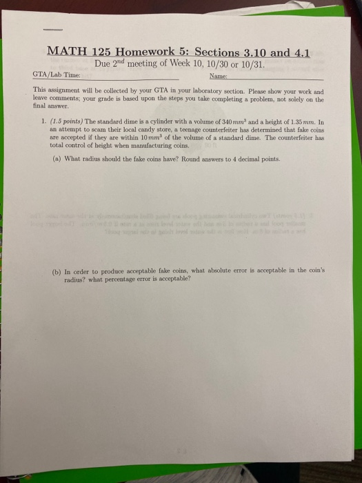 MATH 125 Homework 5: Sections 3.10 and 4.1 Due 2nd | Chegg.com