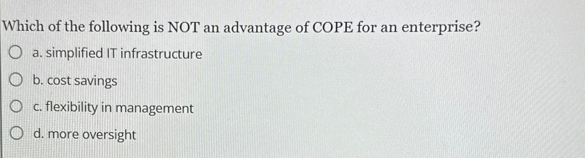 Solved Which of the following is NOT an advantage of COPE | Chegg.com