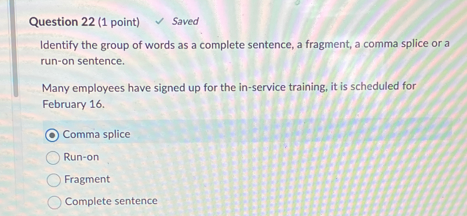 Solved Question 22 (1 ﻿point) ﻿SavedIdentify the group of | Chegg.com
