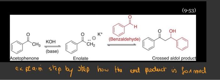 Solved (9-53) H OH K+ KOH (Benzaldehyde) CHE CH2 (base) | Chegg.com