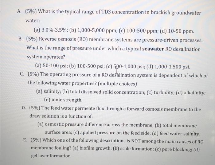 Solved A. (5\%) What is the typical range of TDS | Chegg.com