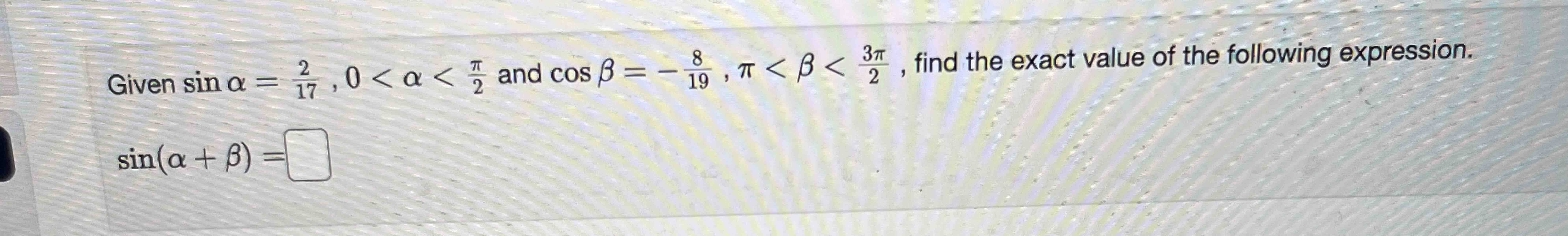 Solved Given sinα=217,0
