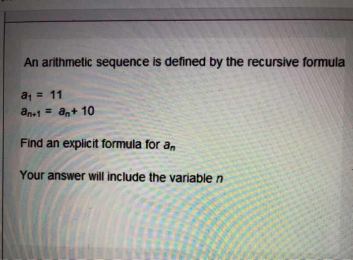 Solved An arithmetic sequence is defined by the recursive | Chegg.com