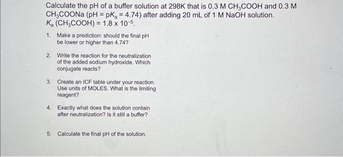 Solved Calculate the pH of a buffer solution at 298 K that | Chegg.com