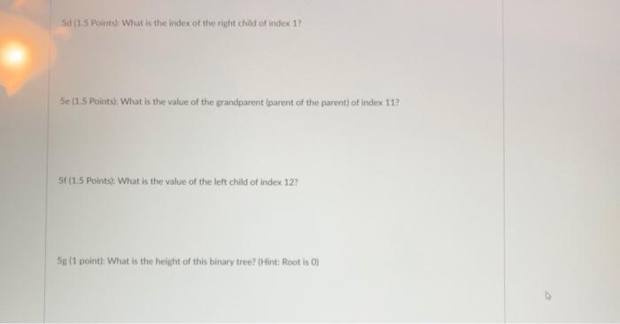 Solved Question 5 10 Pts Given This Array Based Binary Tree