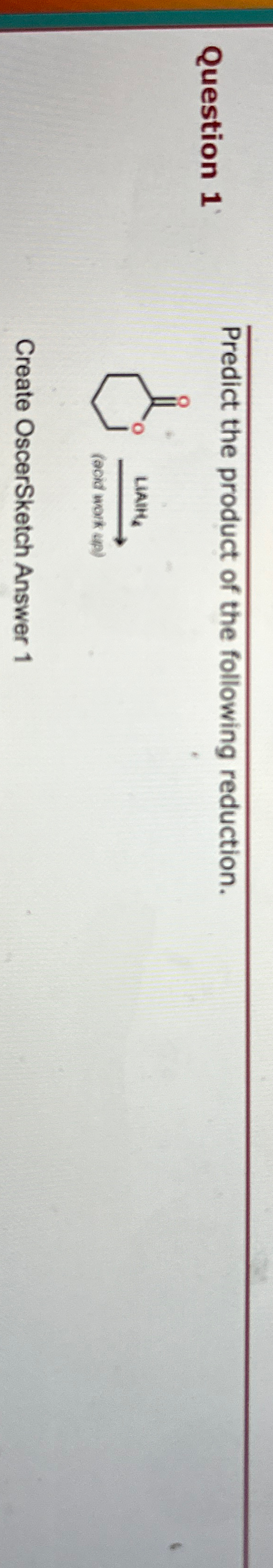 Solved Question 1 ﻿Predict the product of the following | Chegg.com