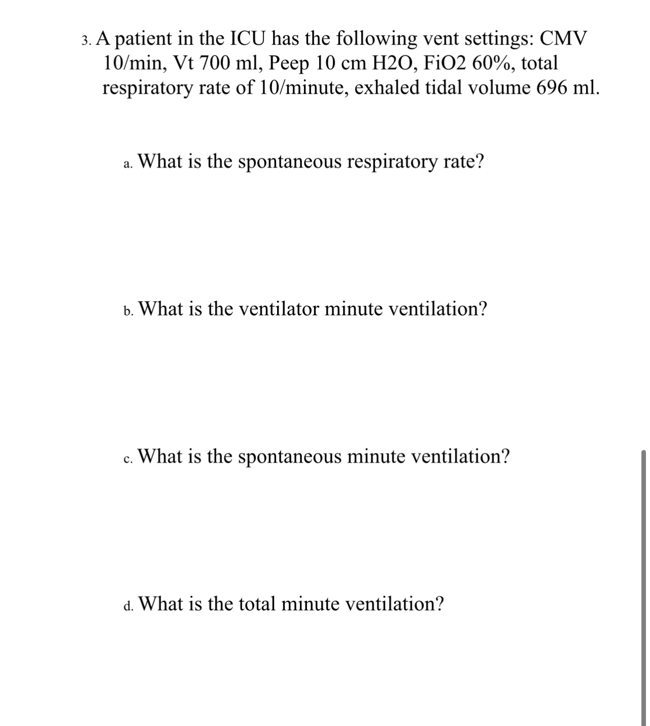 Solved A patient in the ICU has the following vent settings: | Chegg.com