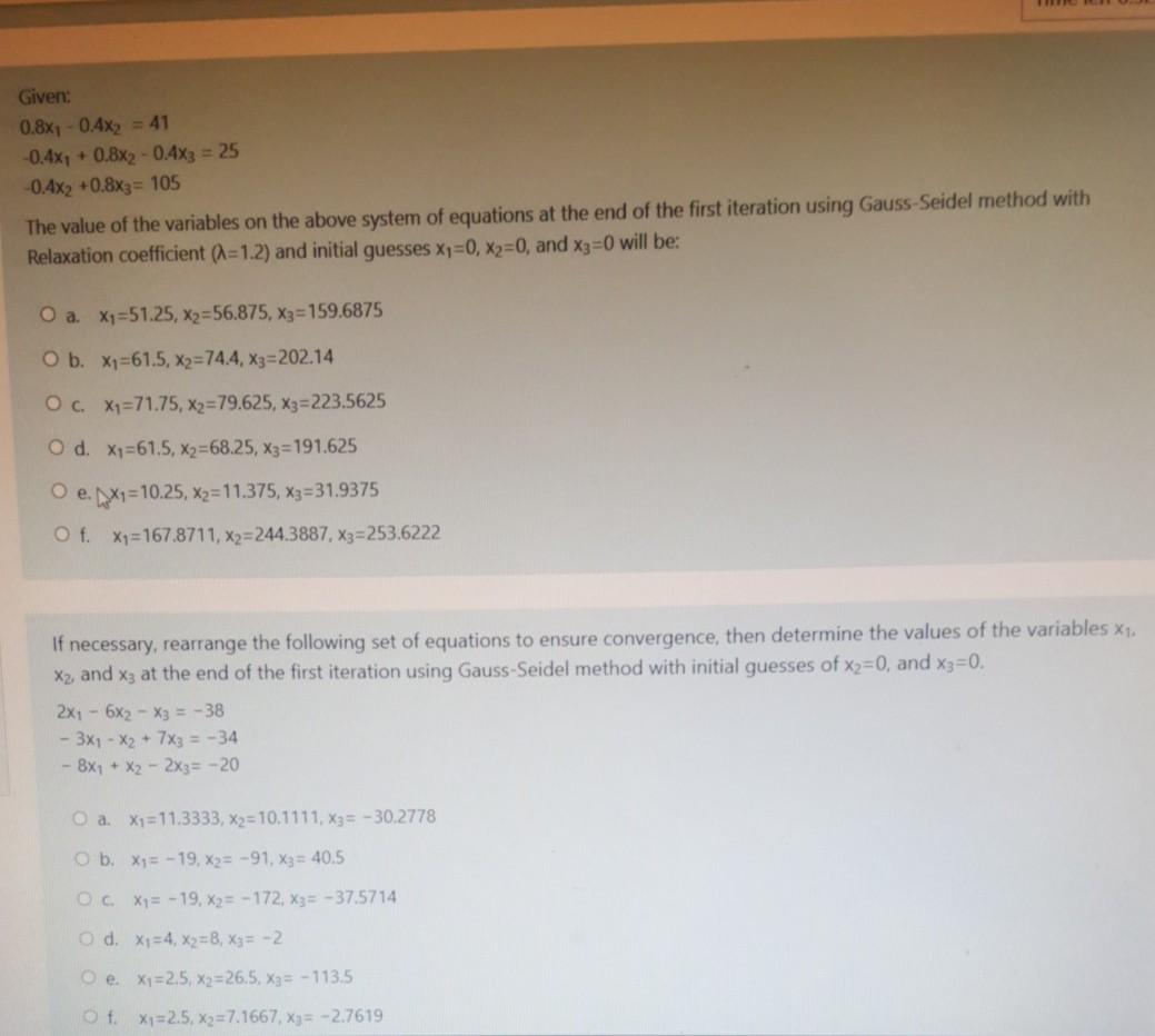 Solved Given: 0.8x1-0.4x = 41 -0.4x1 + 0.8x2 -0.4x3 = 25 | Chegg.com
