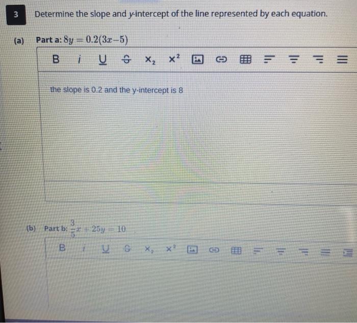 Solved Determine the slope and y-intercept of the line | Chegg.com