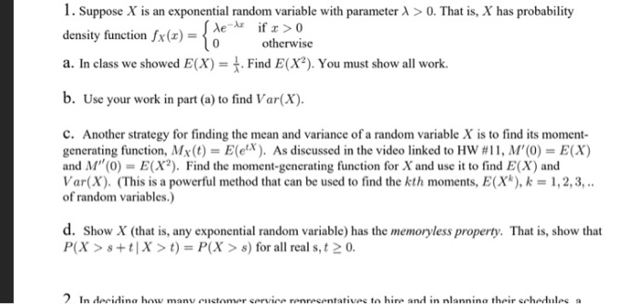 Solved 1. Suppose X is an exponential random variable with | Chegg.com