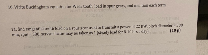 Solved 10. Write Buckingham equation for Wear tooth load in | Chegg.com