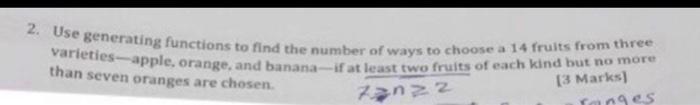Solved 2 Use Generating Functions To Find The Number Of