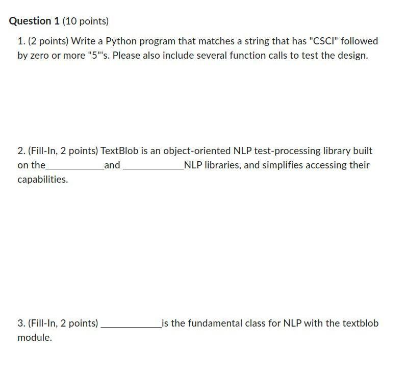 Solved 1. (2 points) Write a Python program that matches a | Chegg.com