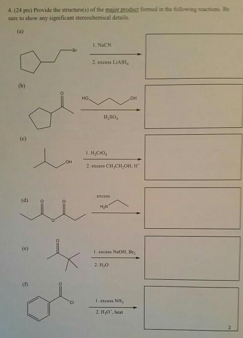 Solved 1. (8 pts) Predict the major product for the | Chegg.com