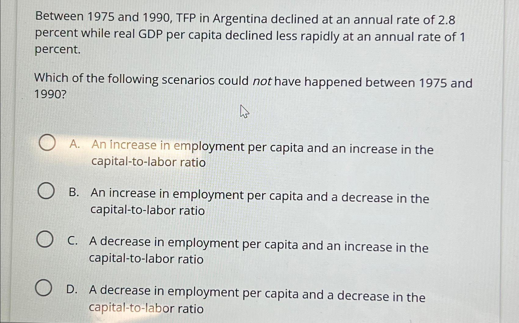 Solved Between 1975 ﻿and 1990, ﻿TFP in Argentina declined at | Chegg.com