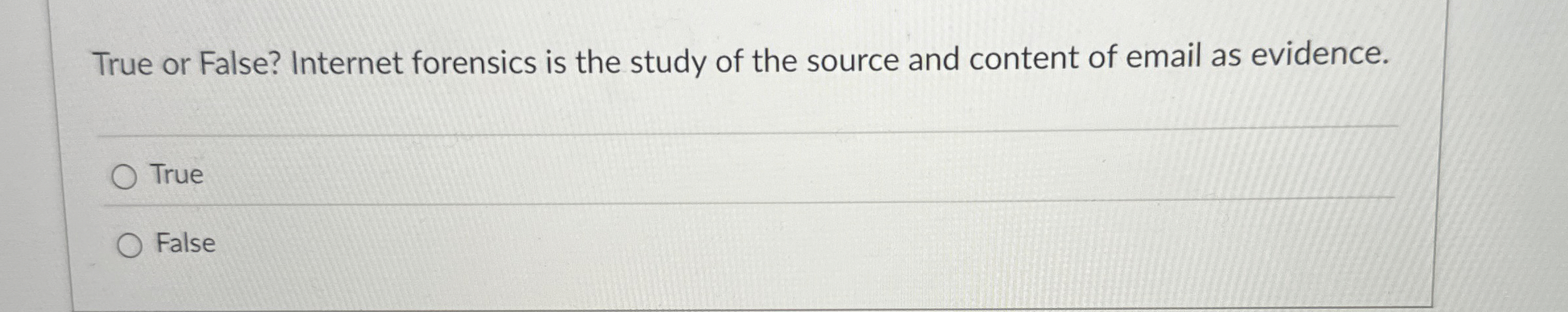 High Quality SOLUTION True or False? Internet forensics is the study of the | Chegg.com
