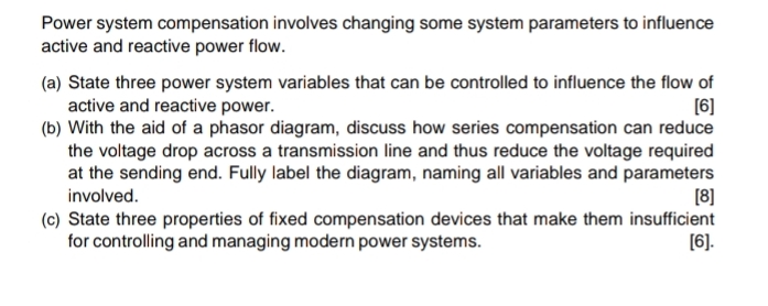 Solved Power system compensation involves changing some | Chegg.com