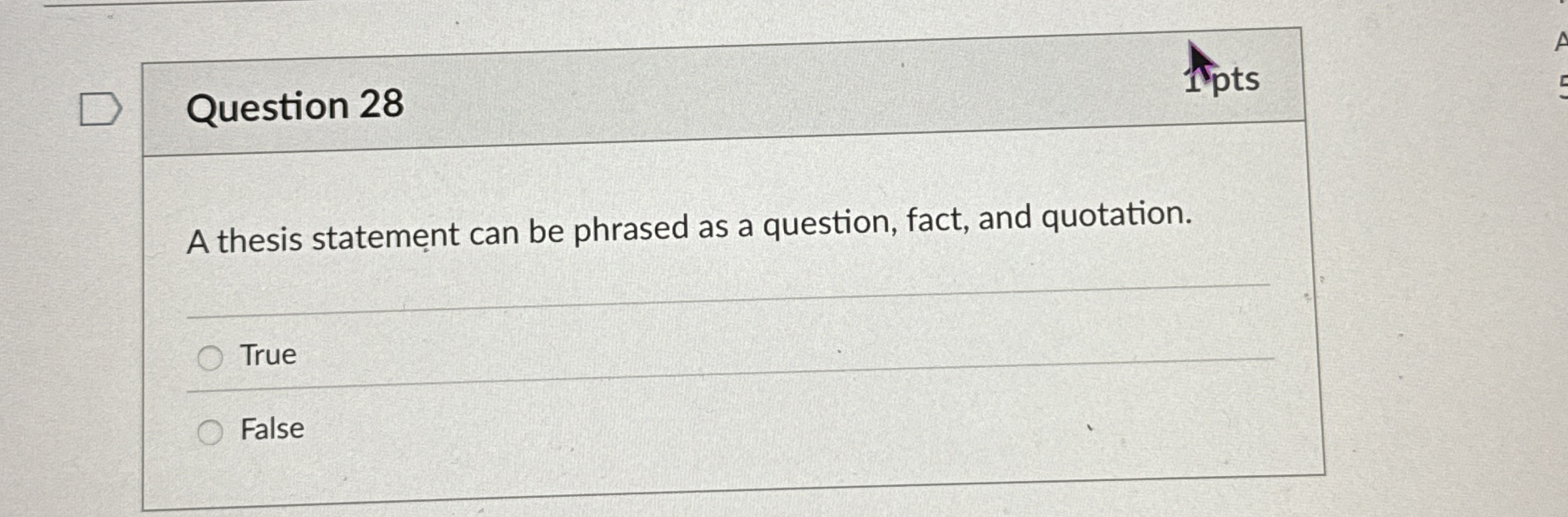 Solved Question 28A thesis statement can be phrased as a | Chegg.com