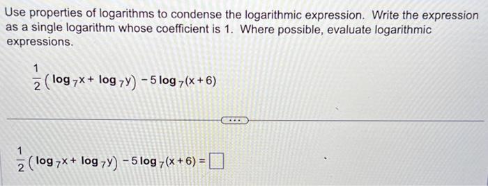 Solved Use properties of logarithms to condense the | Chegg.com