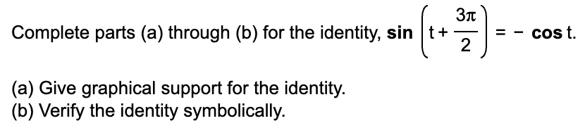 Solved Complete parts (a) ﻿through (b) ﻿for the identity, | Chegg.com