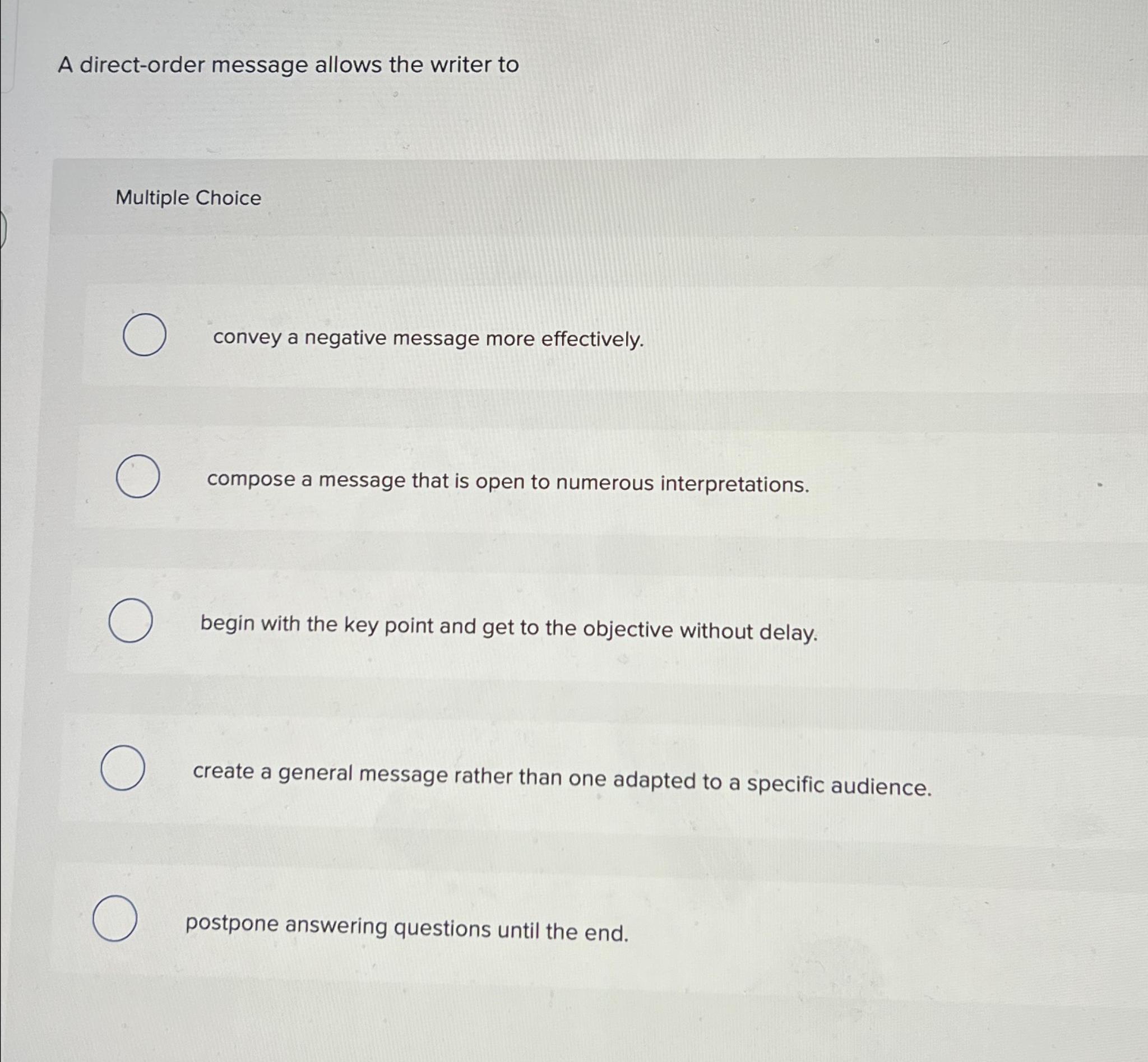 Solved A direct-order message allows the writer toMultiple | Chegg.com