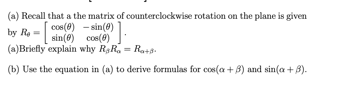 Solved (a) ﻿Recall that a the matrix of counterclockwise | Chegg.com