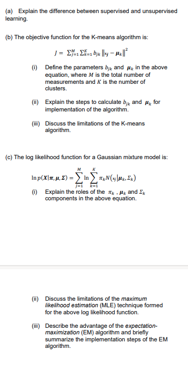 Solved (a) ﻿Explain the difference between supervised and | Chegg.com