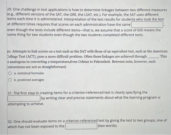 Solved 29. One challenge in test applications is how to | Chegg.com