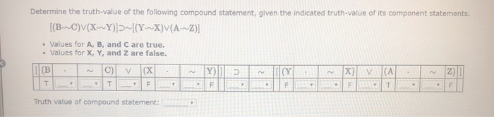 Solved Determine The Truth Value Of The Following Compound