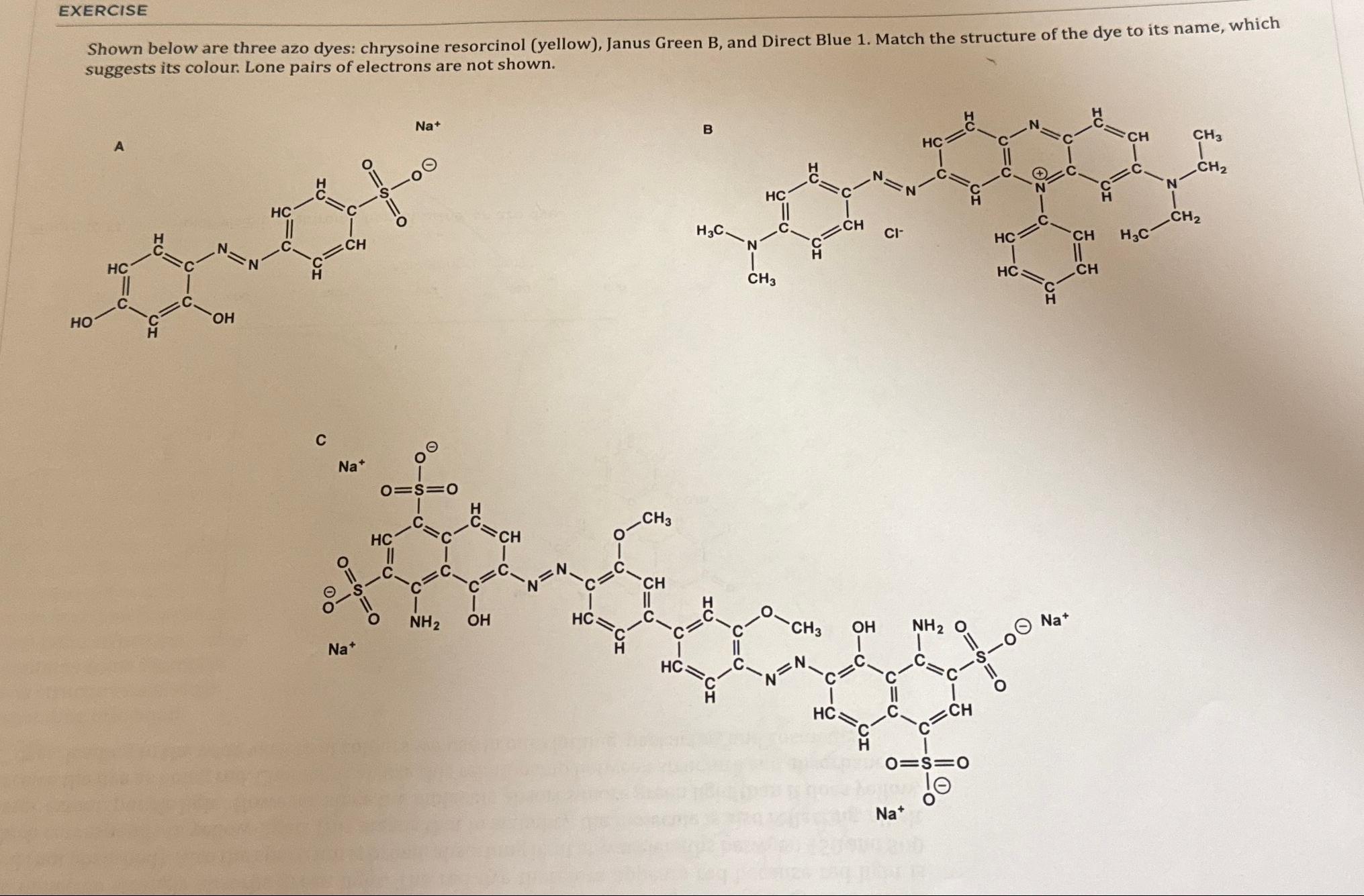 EXERCISEShown below are three azo dyes: chrysoine | Chegg.com