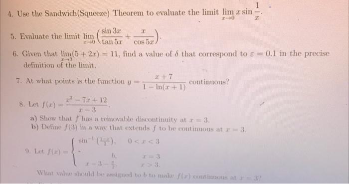 Solved 4. Use the Sandwich(Squeeze) Theorem to evaluate the | Chegg.com