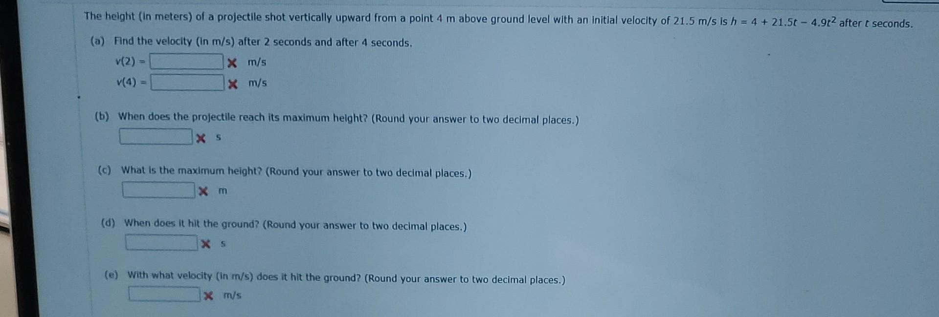 Solved The height (in meters) of a projectile shot | Chegg.com