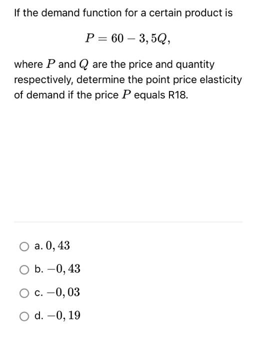 Solved If the demand function for a certain product is | Chegg.com