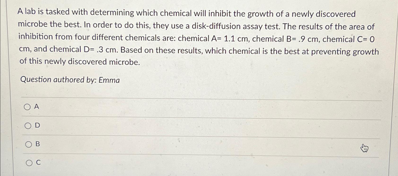 Solved A lab is tasked with determining which chemical will | Chegg.com