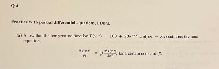 Solved Practice with partial differential equations, PDE's. | Chegg.com