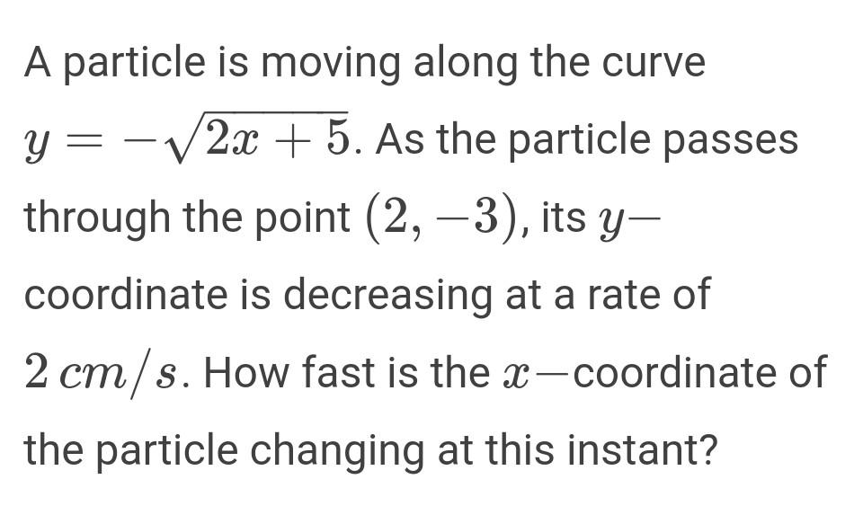 Solved A particle is moving along the curve y=−2x+5. As the | Chegg.com