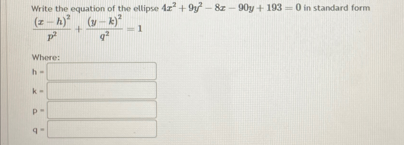 Solved Write the equation of the ellipse | Chegg.com