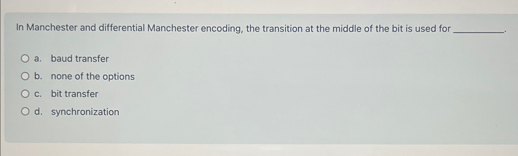 Solved In Manchester and differential Manchester encoding, | Chegg.com