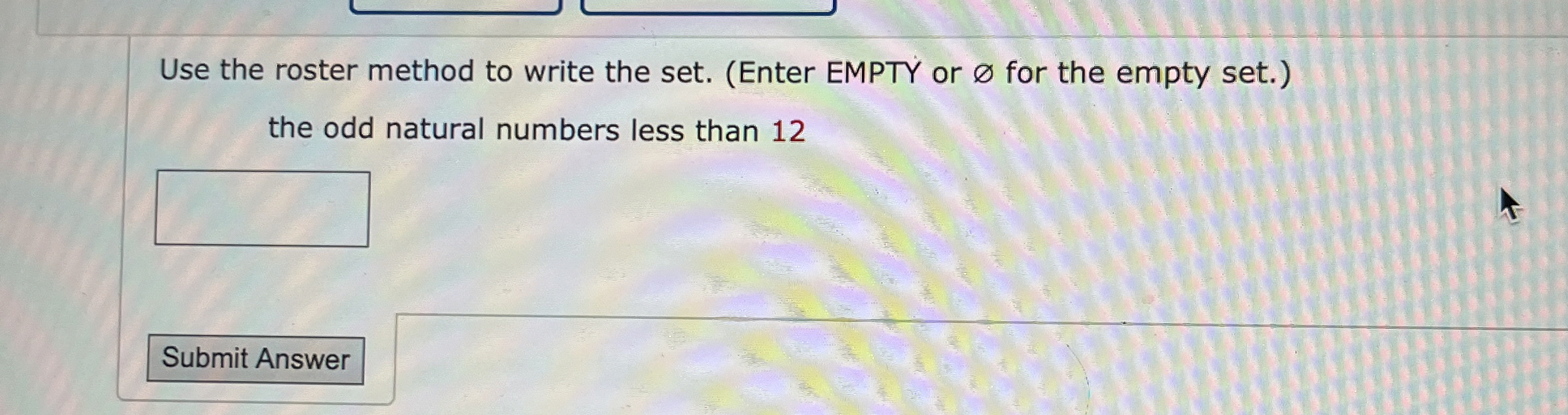 Solved Use the roster method to write the set. (Enter EMPTY | Chegg.com
