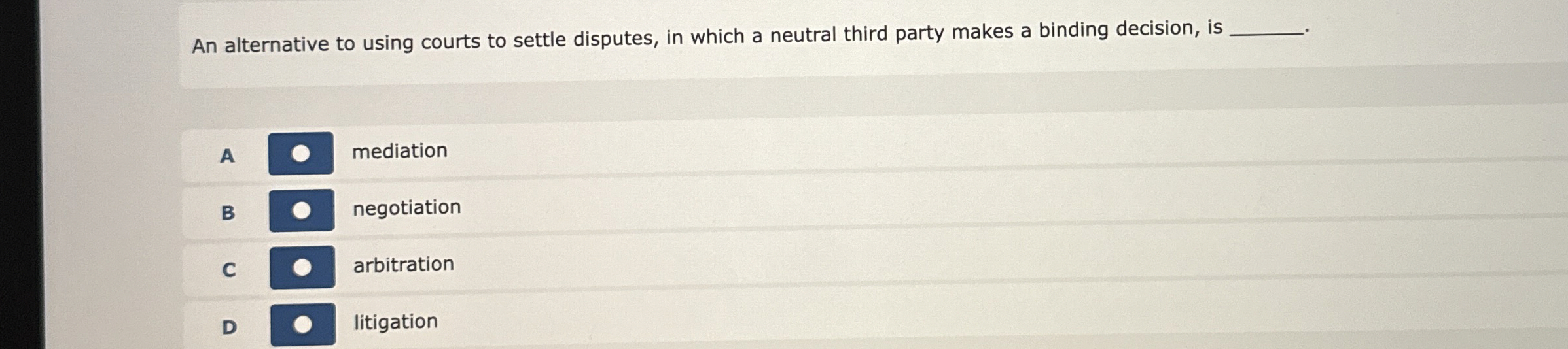 Solved An alternative to using courts to settle disputes, in | Chegg.com