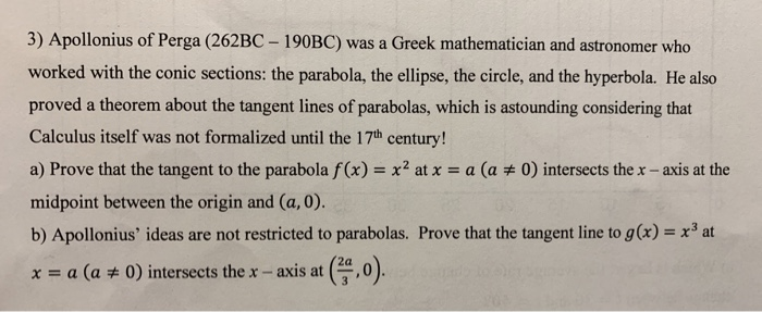 Solved 3) Apollonius of Perga (262BC - 190BC) was a Greek | Chegg.com