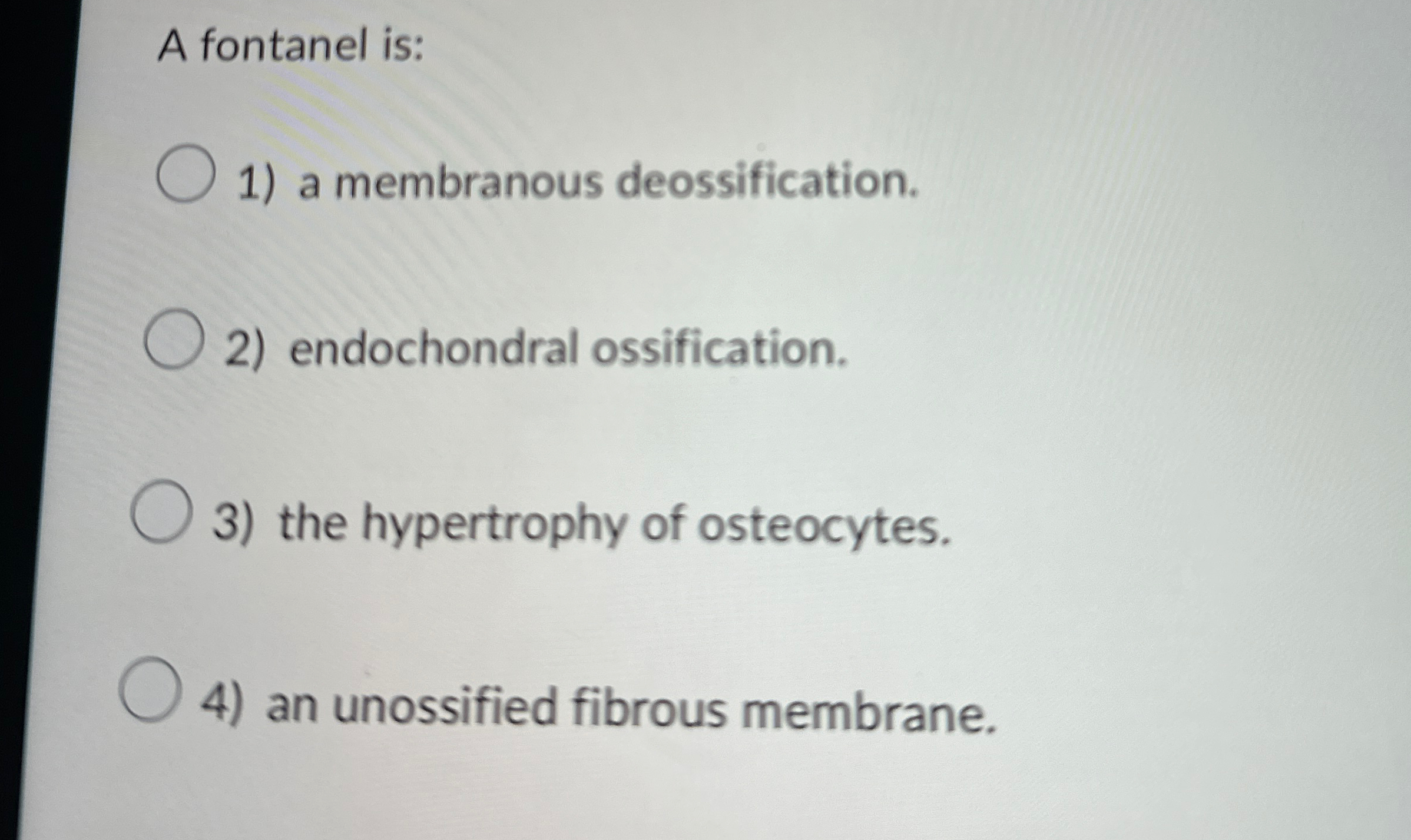 Solved A fontanel is:a membranous | Chegg.com