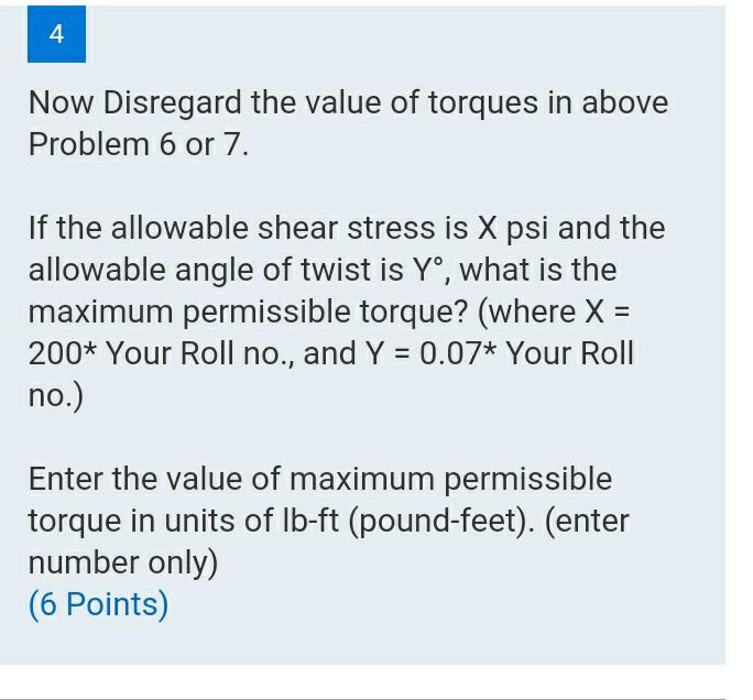 4 Now Disregard the value of torques in above Problem | Chegg.com