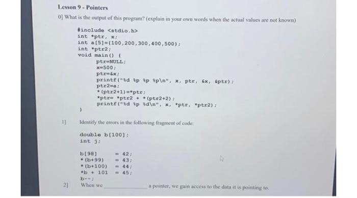 Solved 0) What is the output of this program? (explain in | Chegg.com