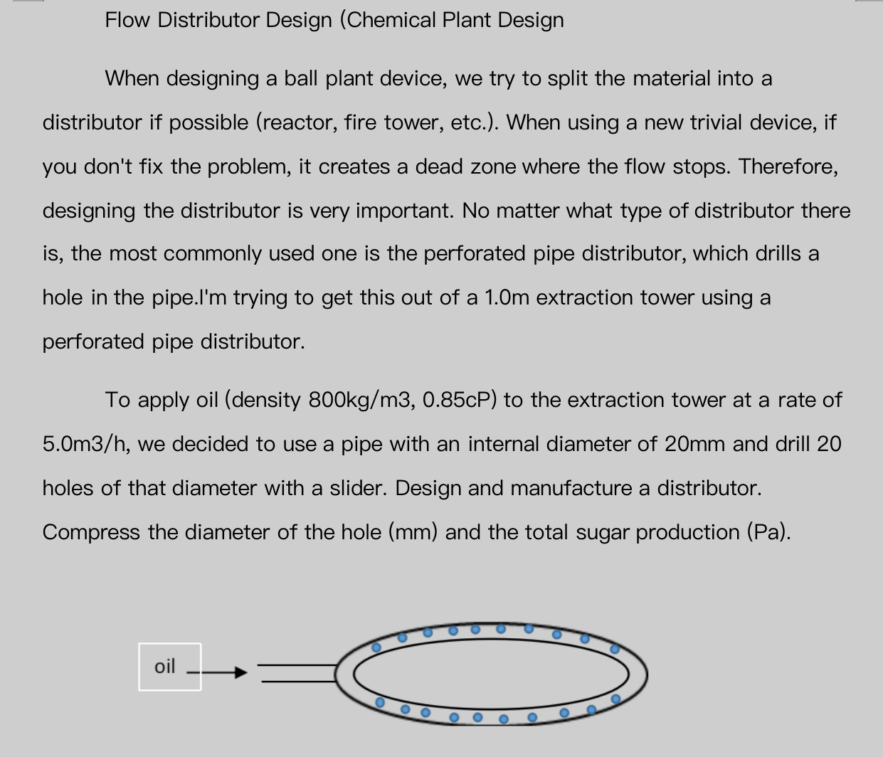 Solved Flow Distributor Design (Chemical Plant DesignWhen | Chegg.com