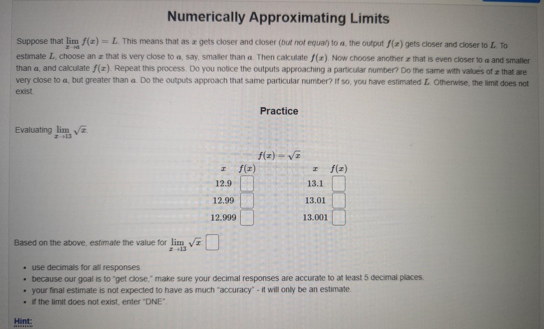 Solved Numerically Approximating Limits Suppose that lim | Chegg.com
