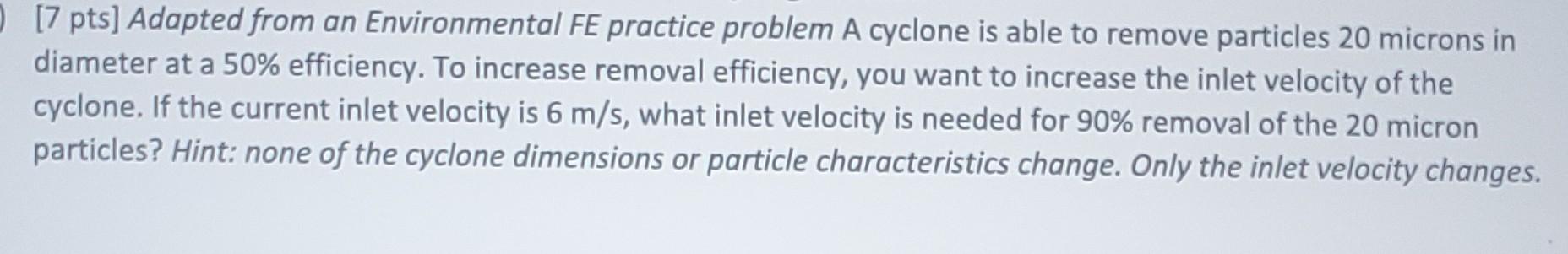 Solved [7 pts] Adapted from an Environmental FE practice | Chegg.com