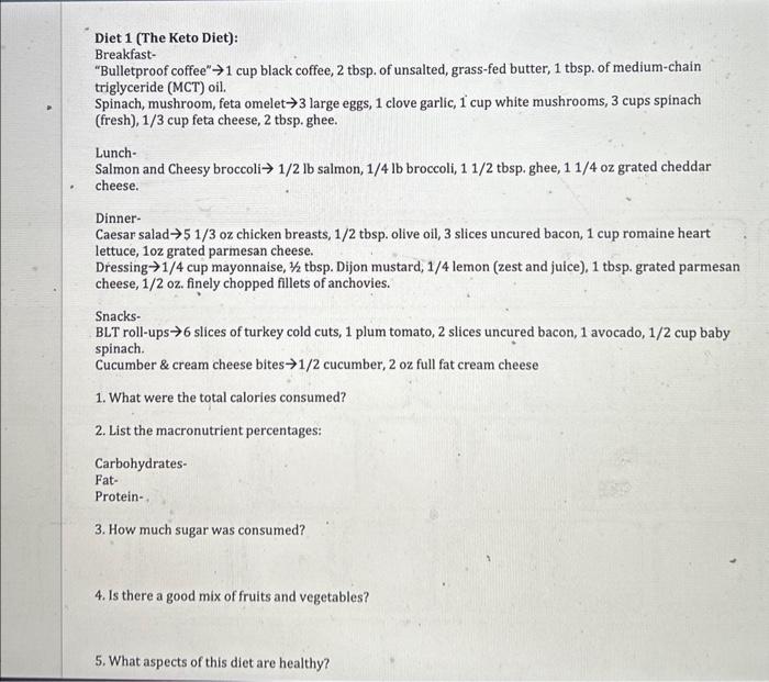 Solved Diet 1 (The Keto Diet): Breakfast- "Bulletproof | Chegg.com