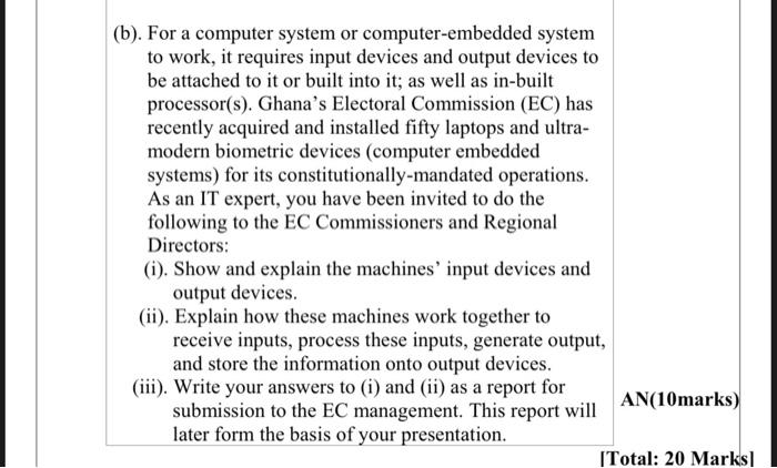 Solved (b). For a computer system or computer-embedded | Chegg.com